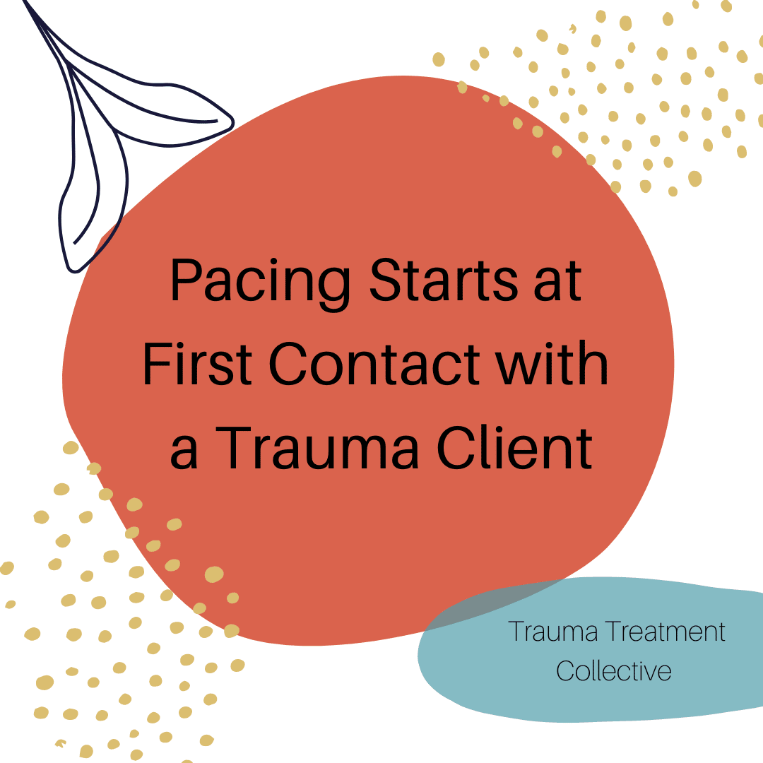 Using Pacing to Help Create Safety in Trauma Treatment - Trauma ...